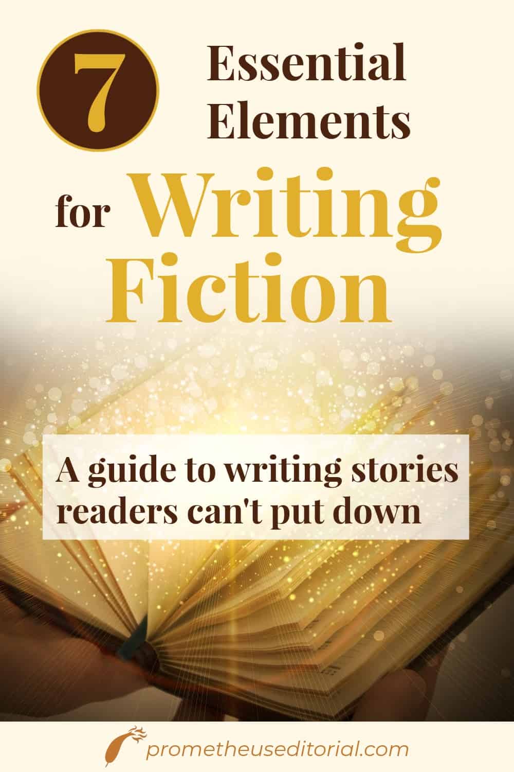 7 Elements of a Story (A Guide to Writing Great Fiction)